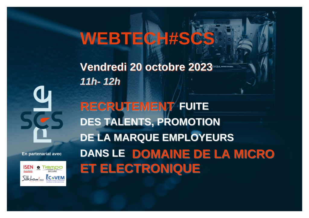 Webtech#SCS - Recrutement, attirer les talents en électronique